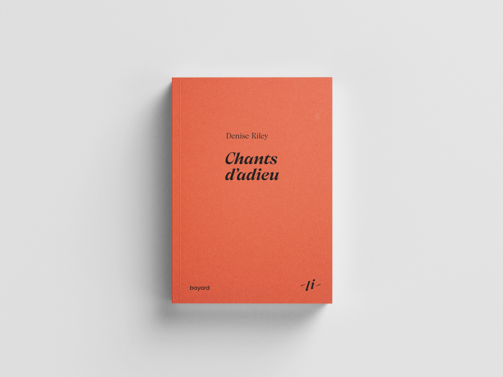 Chants d'Adieu, Denise Riley - Bayard Éditions
